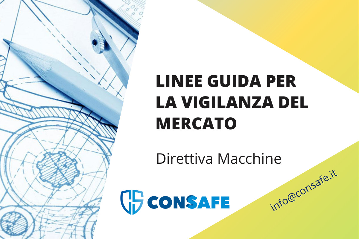 Linee Guida per la vigilanza del mercato – Direttiva Macchine